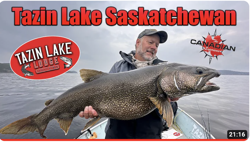 Lindner’s Angling Edge and The Canadian Experience Visits Tazin Lake ...